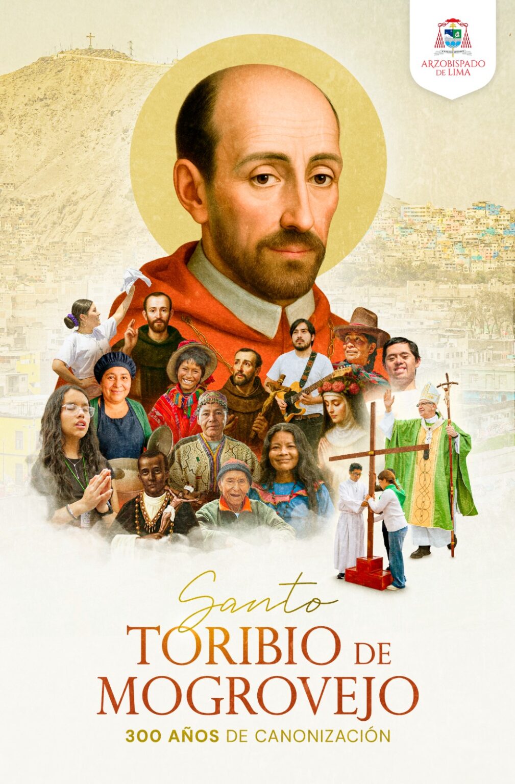 Año Jubilar por los 300 años de canonización de Santo Toribio de ...